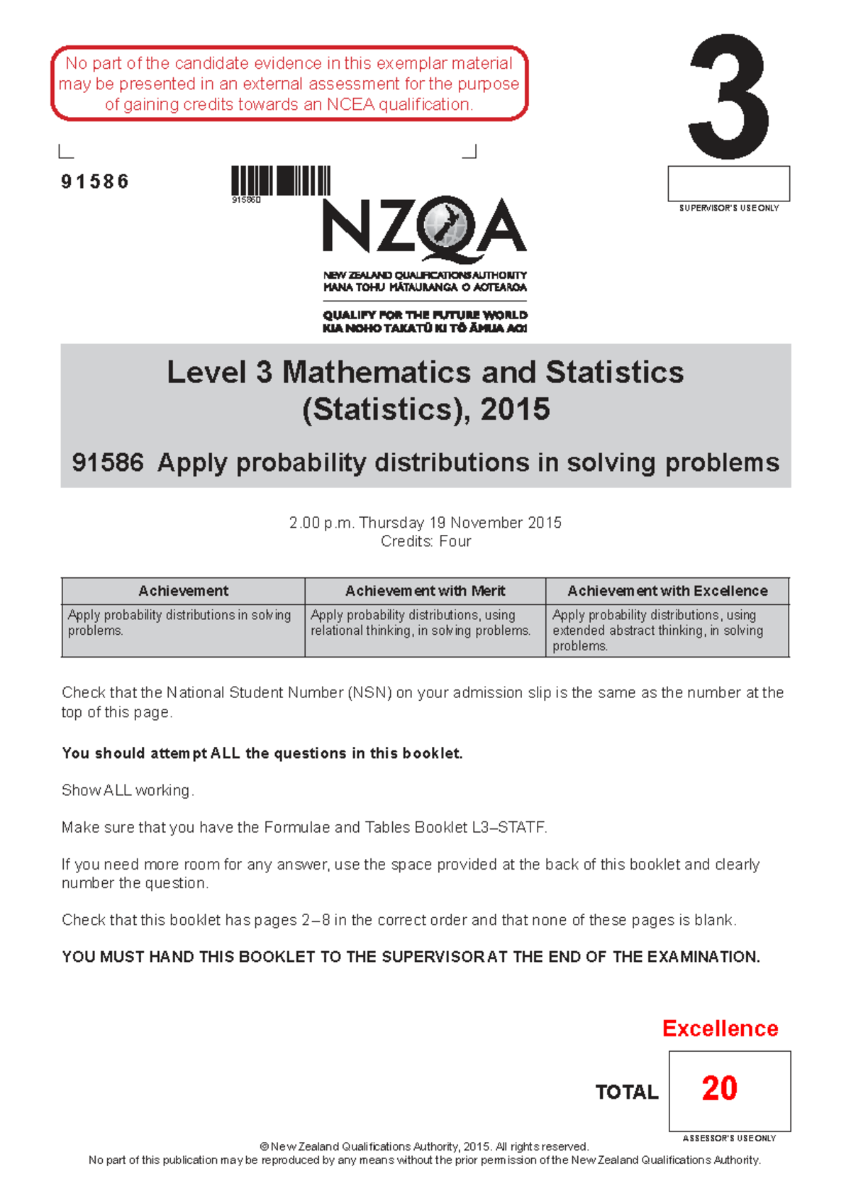 91586 Level 3 Statistics Exemplar: Probability Distributions 2015 - Studocu