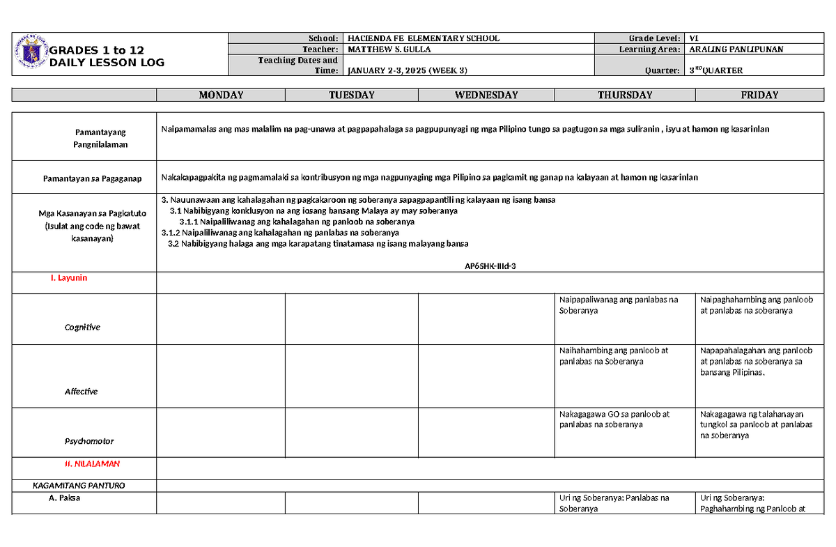 DLL Araling Panlipunan 6 Q3 W3 - GRADES 1 to 12 DAILY LESSON LOG School: HACIENDA FE ELEMENTARY ...