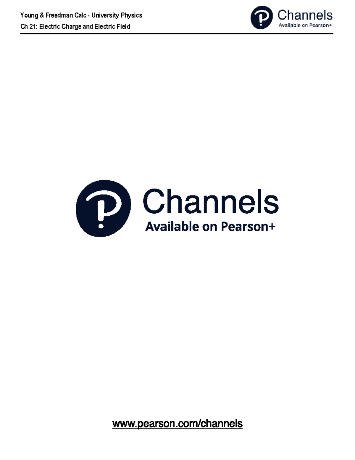 Ch 21 Electric Charge and Electric Field - Available on Pearson+ ...