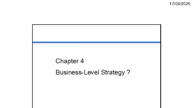 4 Business Level Strategy - Chapter 4 Business-Level Strategy? 1 – 2 ...