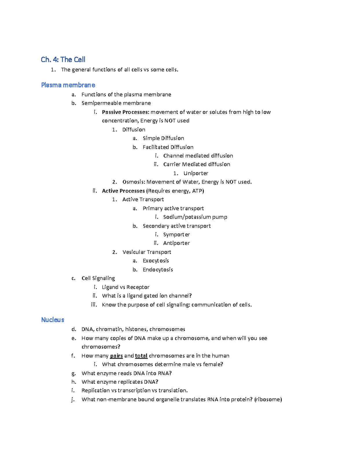 Ch. 4: Cell Biology Notes on Functions & Processes - Studocu
