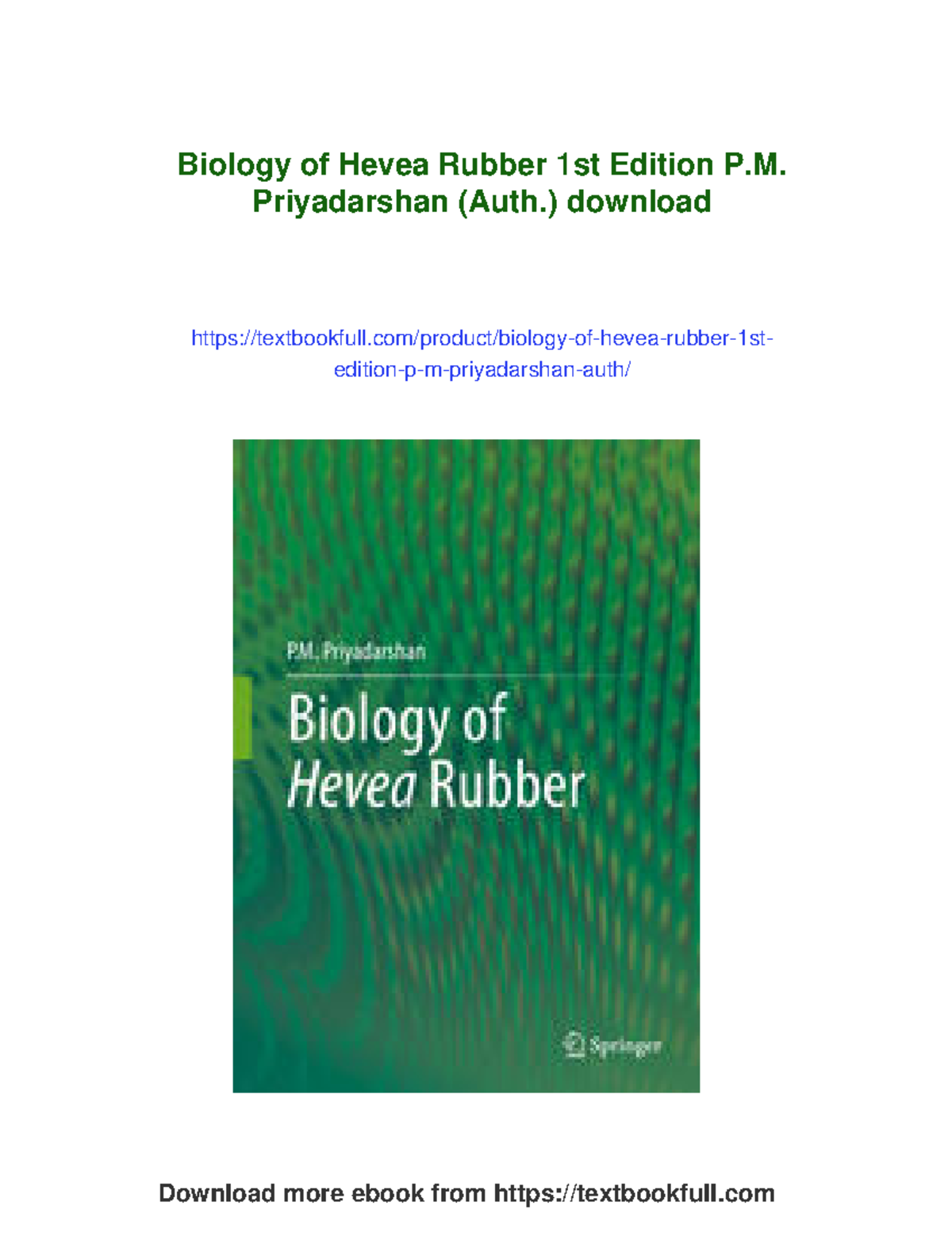 Biology of Hevea Rubber: Insights from P.M. Priyadarshan's 1st Ed ...