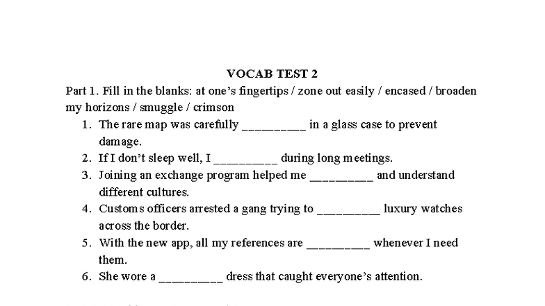 VOCAB TEST 2 - Part 1 & 2: Fill in the Blanks & Matching - Studocu
