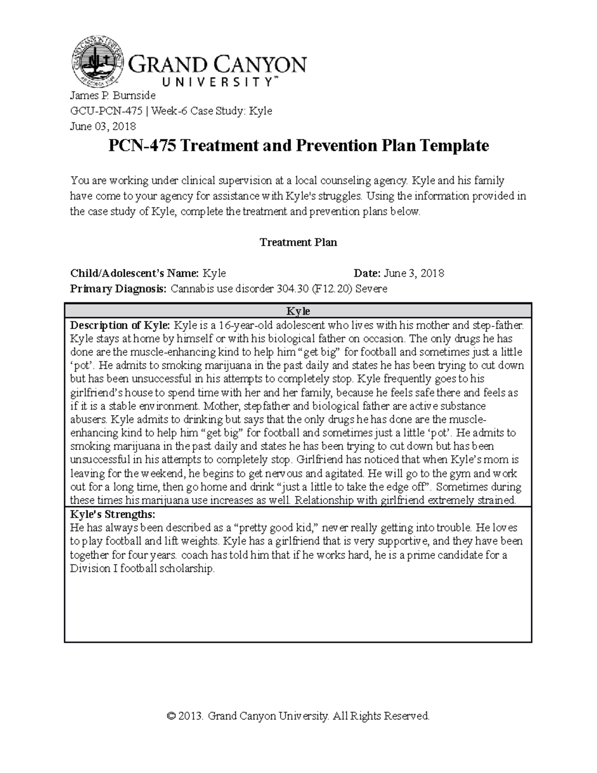 PCN-475 Week 6 Case Study: Treatment & Relapse Prevention for Kyle - Studocu