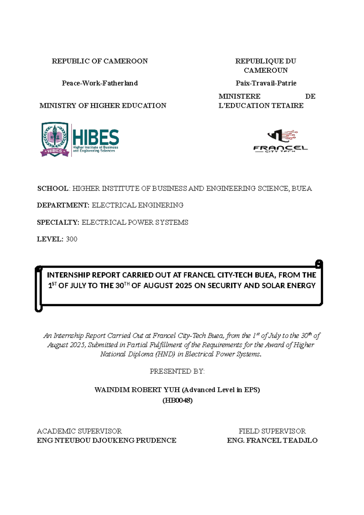 Internship Report: Security & Solar Energy at Francel Buea (EPS 300 ...