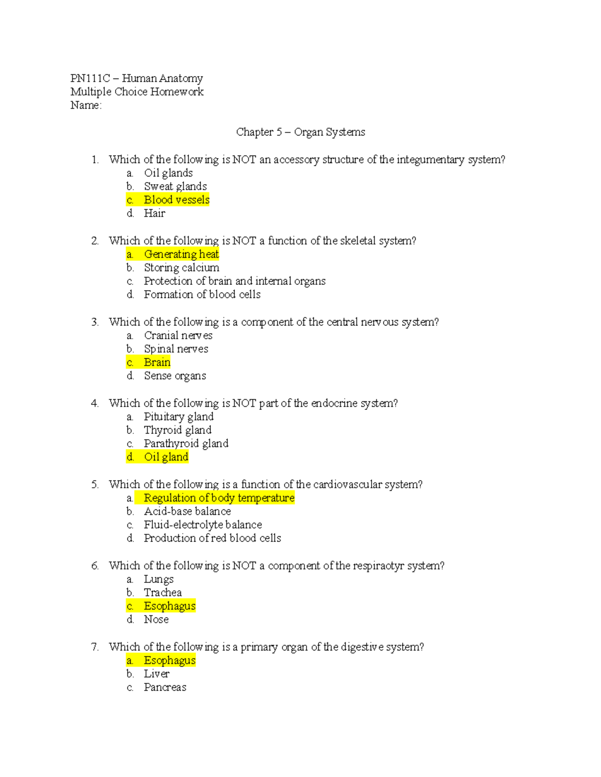 Chapter 5 Human Anatomy MC Homework - Organ Systems - Studocu