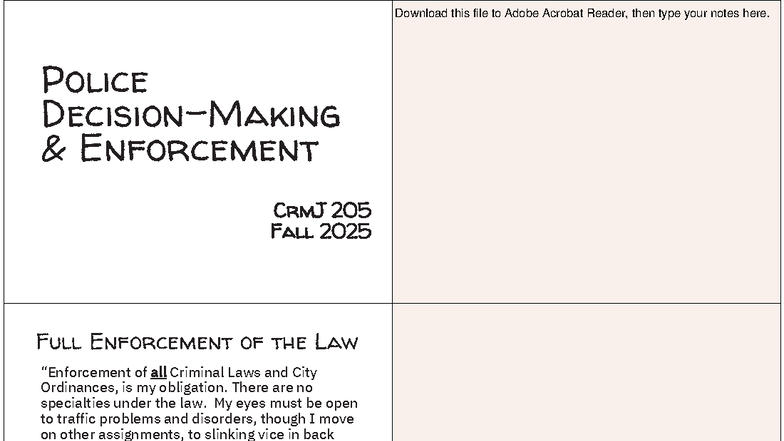 Police Decision-Making & Enforcement: Impacts and Challenges CCrmJ 205 ...