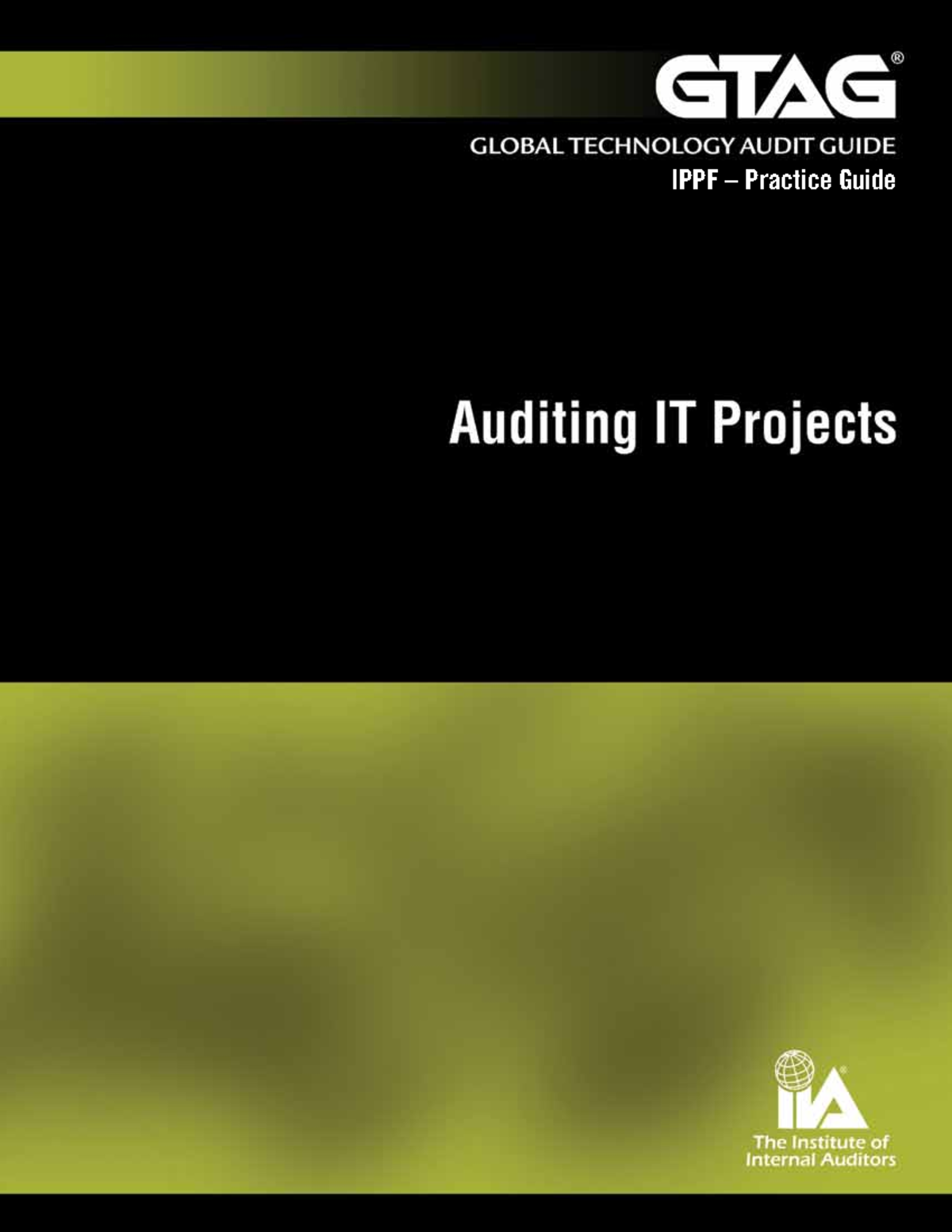 GTAG 12 - Comprehensive Guide to Auditing IT Projects and Risks - Studocu