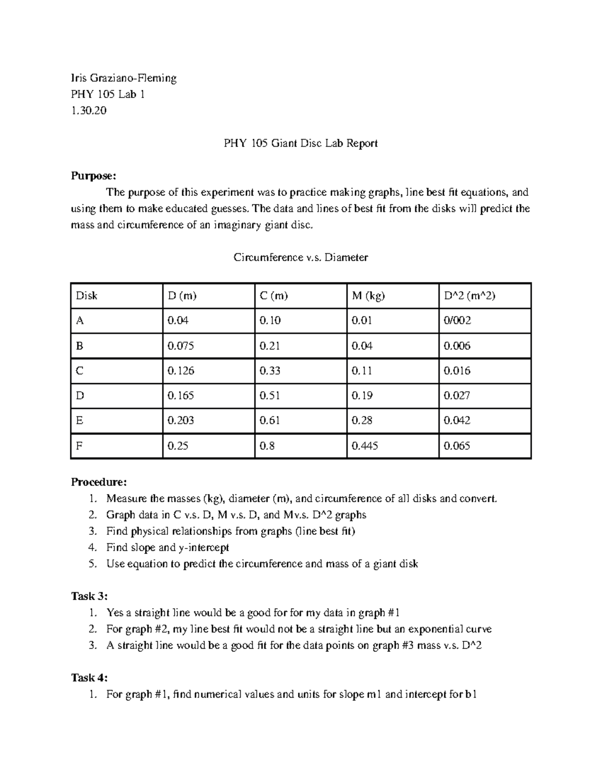 PHY 105 Disc Lab - Physics 105 Disc Lab. Calculations, equations, data ...