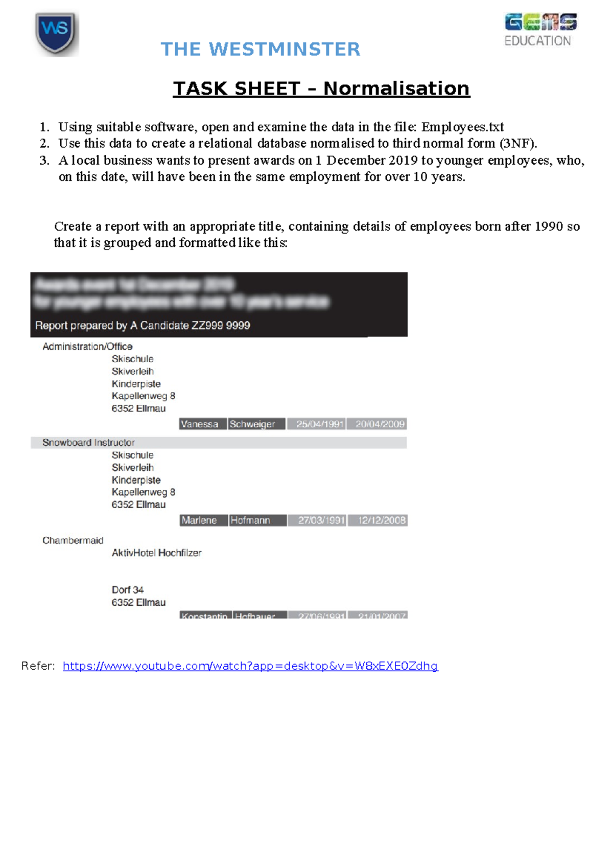 normalisation task given by school - THE WESTMINSTER SCHOOL, DUBAI TASK ...