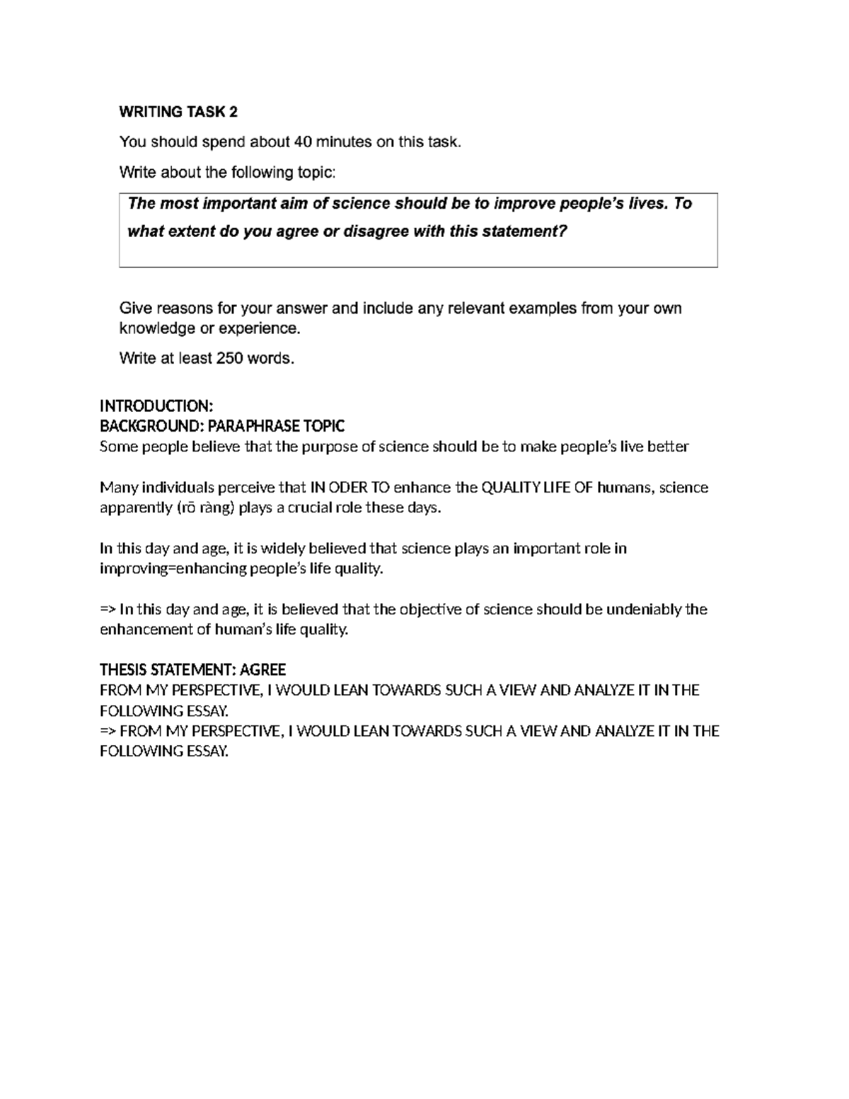 BỔ TRỢ Writing TASK 2: The Role of Science in Enhancing Life Quality ...