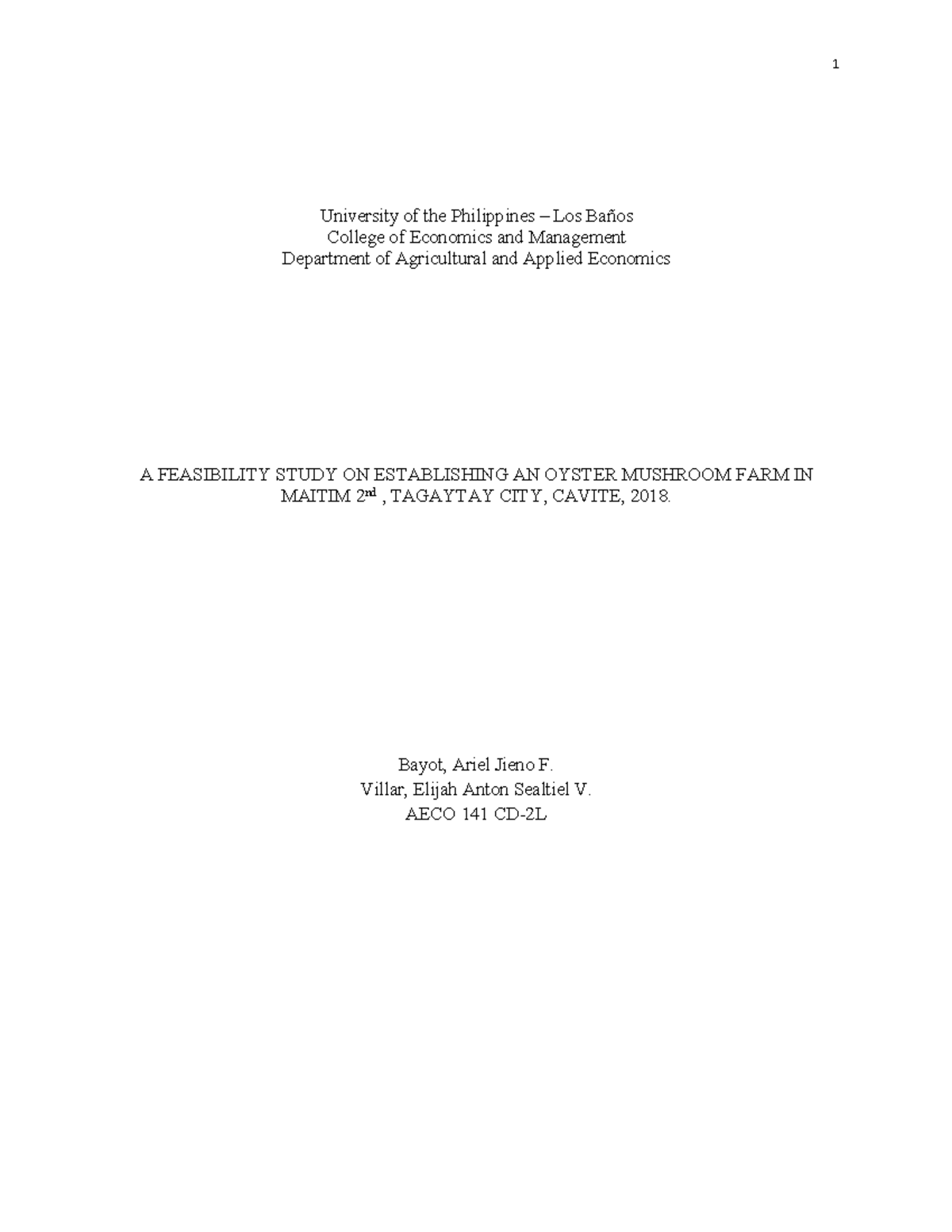 Feasibility Study on Establishing Oyster Mushroom Farm (AECO 141) - Studocu