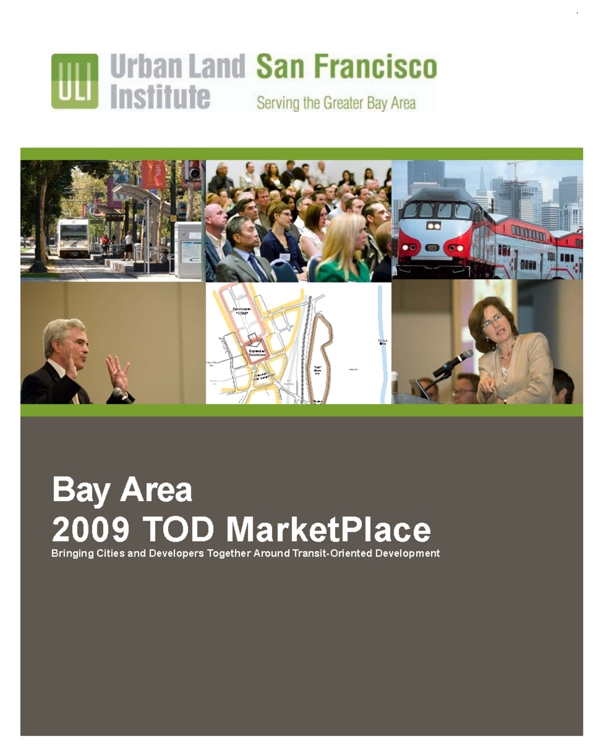 TOD MarketPlace 2009 Report: ULI San Francisco Insights on Bay Area ...