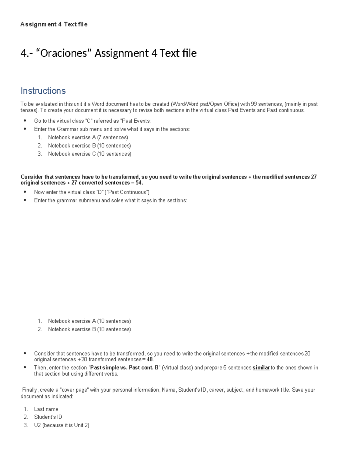 Assignment 4 Text file Borrador Tarea - Assignment 4 Text file 4.- “Oraciones” Assignment 4 Text ...