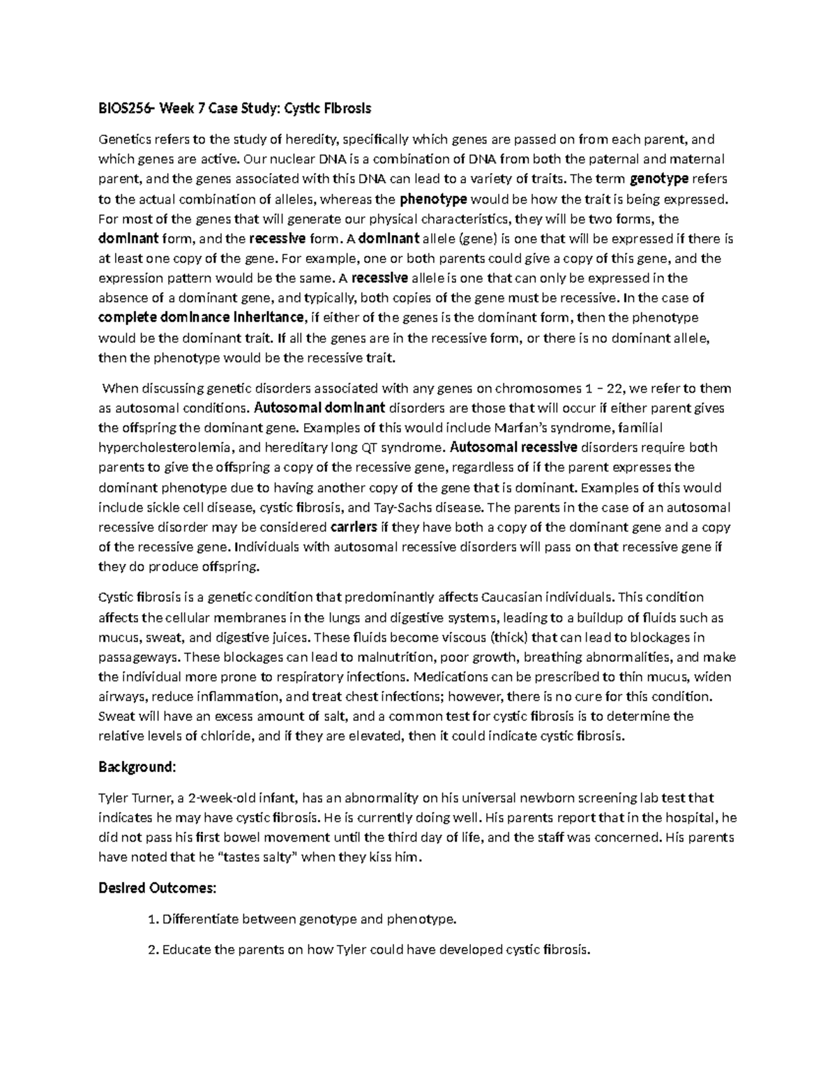 BIOS256 W7 Case Study copy - BIOS256- Week 7 Case Study: Cystic Fibrosis Genetics refers to the ...