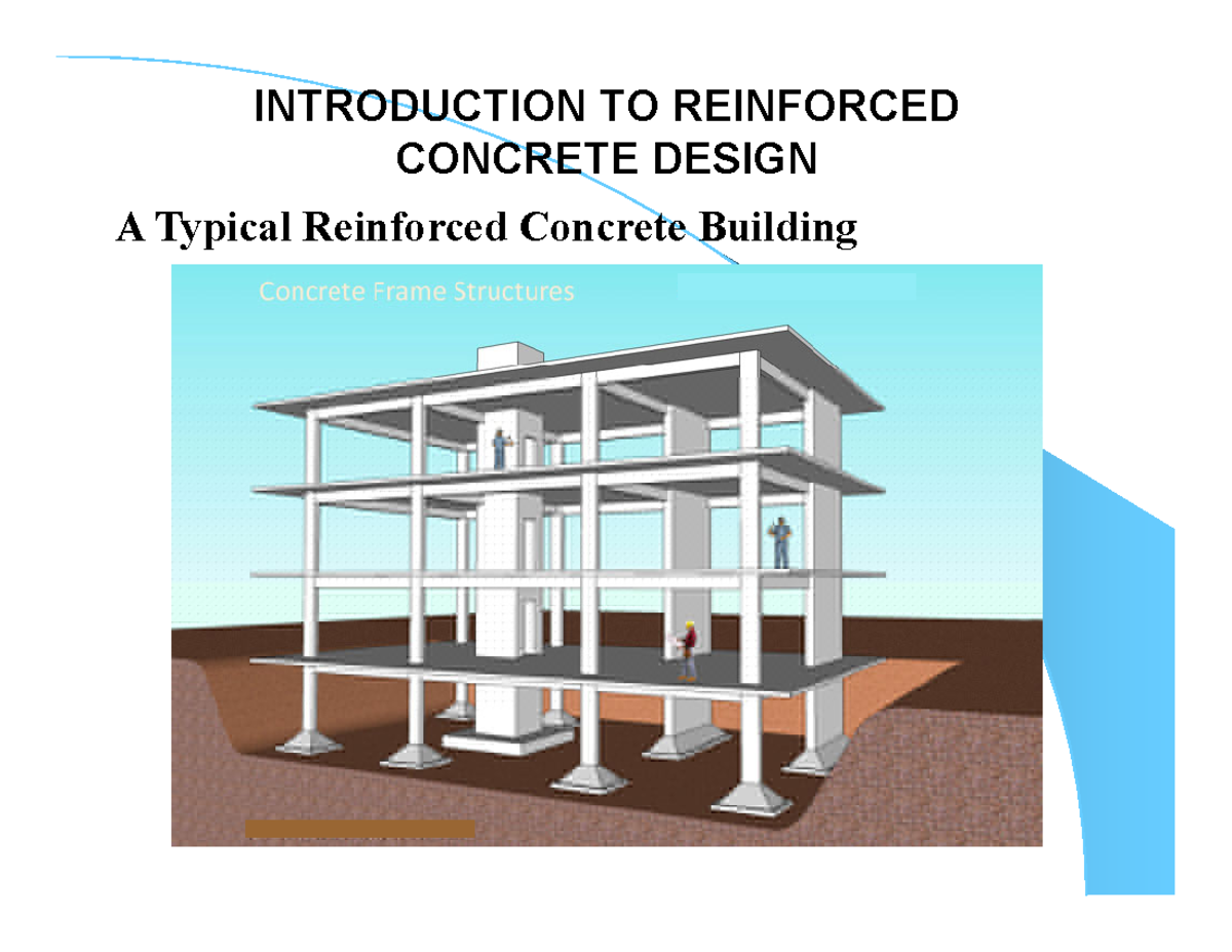 Introduction to Reinforced Concrete Design - INTRODUCTION TO REINFORCED ...