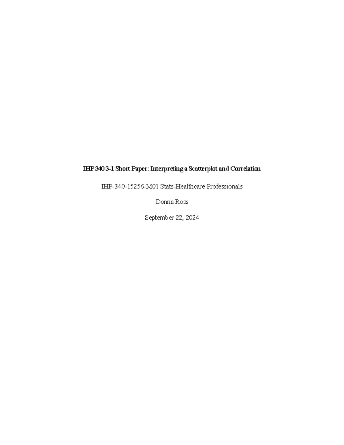 IHP 340 Short Paper: Interpreting Scatterplot & Correlation Analysis ...