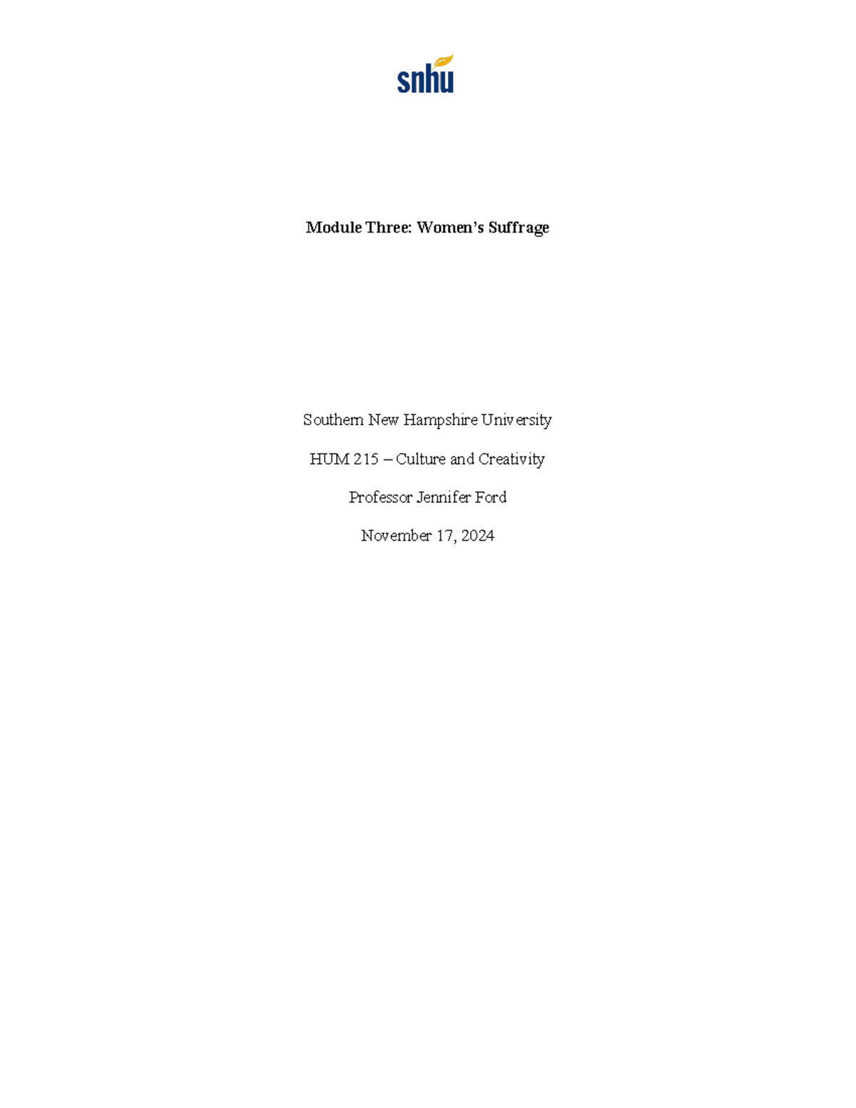 HUM 215 Final Exam Notes: Module Three - Women’s Suffrage - Studocu