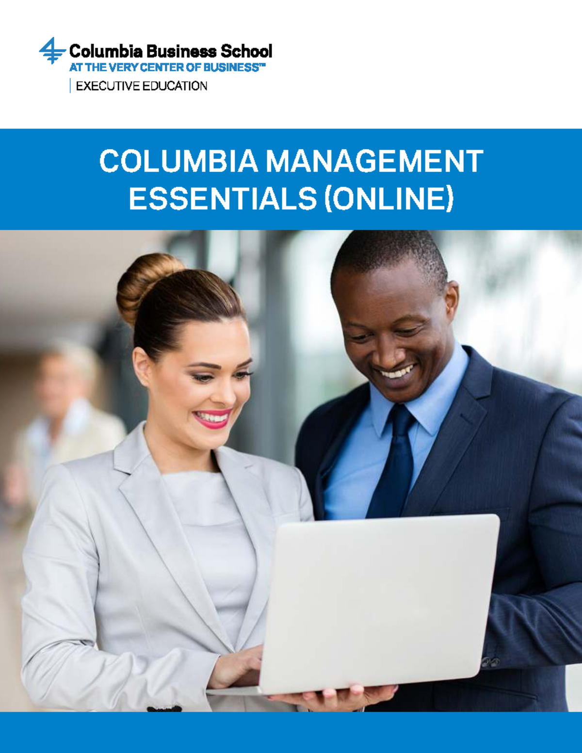 Columbia Management Essentials (Online) Program Overview & Highlights ...
