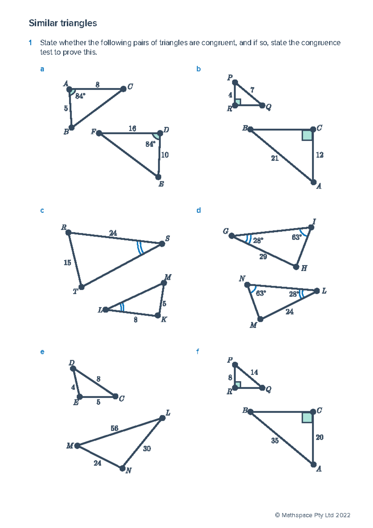 Mathspace Pty Ltd 2022: Similar Triangles & Congruence Tests - Studocu