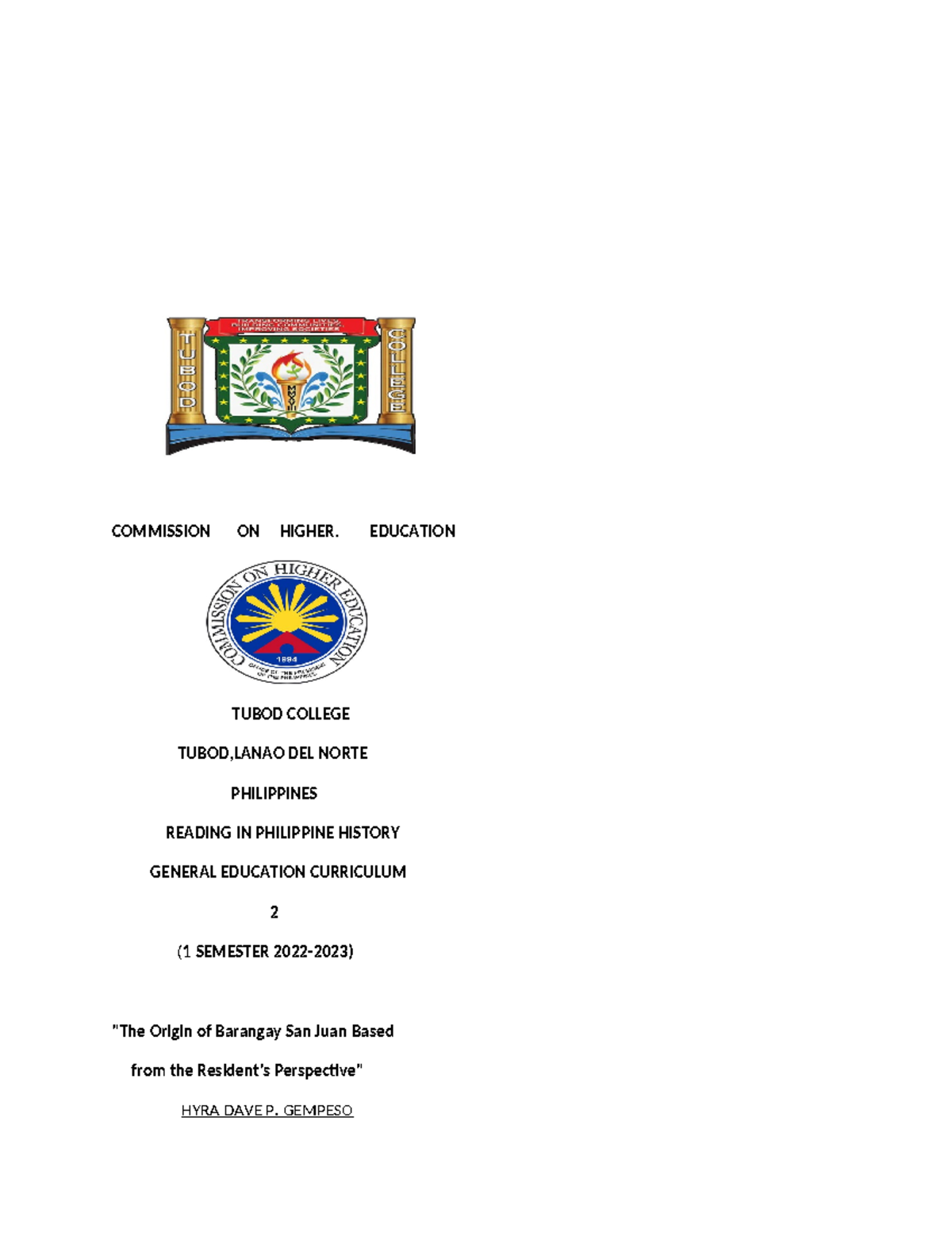 San juan - San juan - COMMISSION ON HIGHER. EDUCATION TUBOD COLLEGE ...