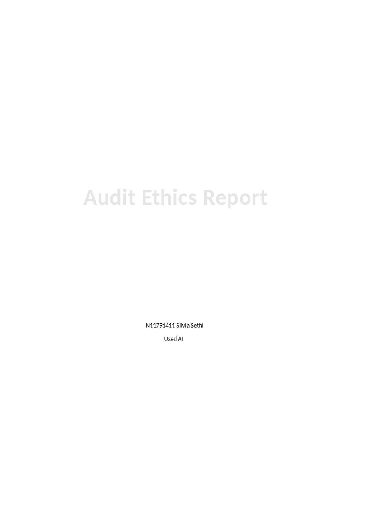 Ayb301 Audit Ethics Report: Analyzing Self-Interest & Familiarity ...