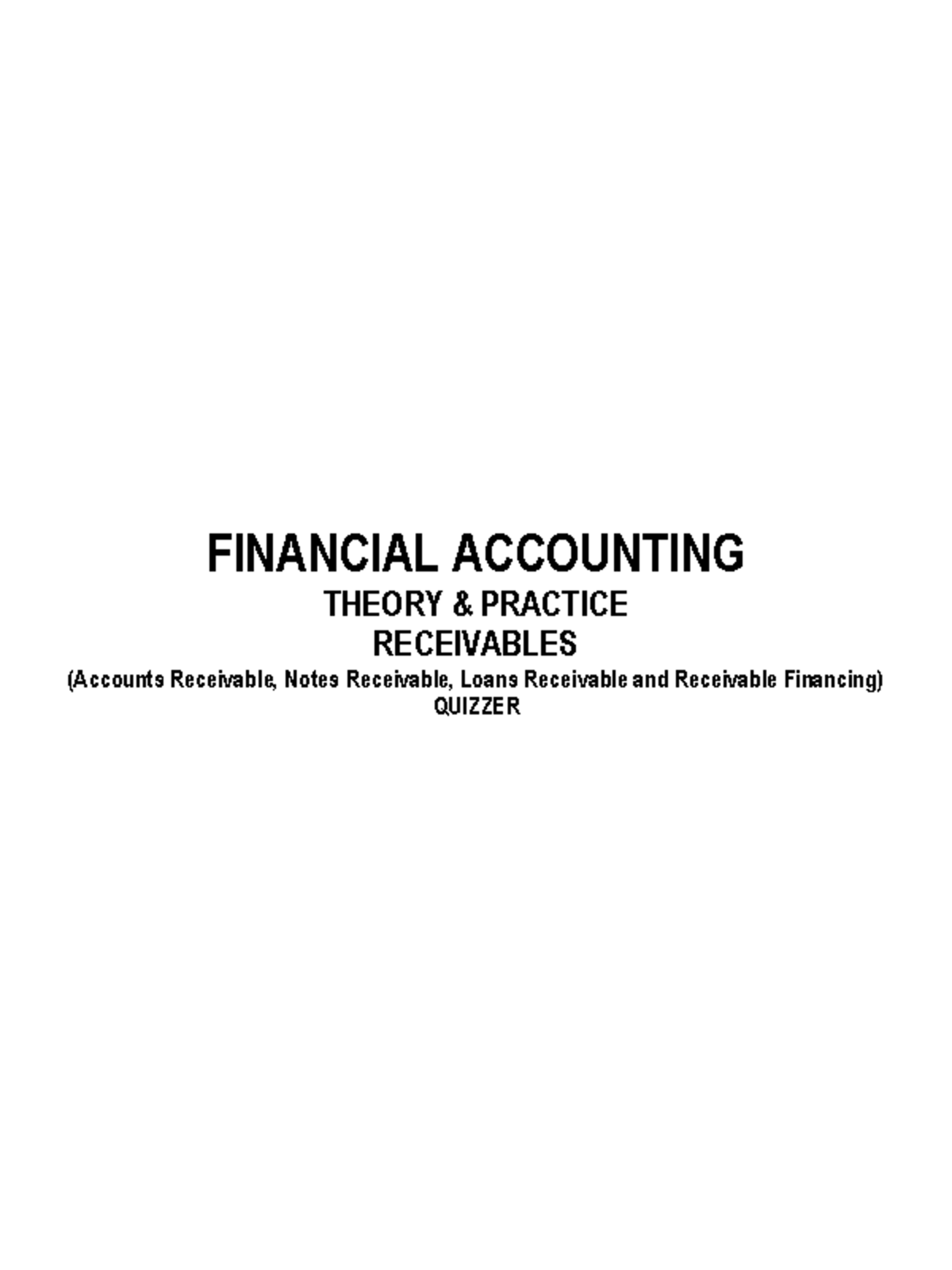 Final Exam Notes on Receivables for FIN ACCOUNT 101 - Studocu