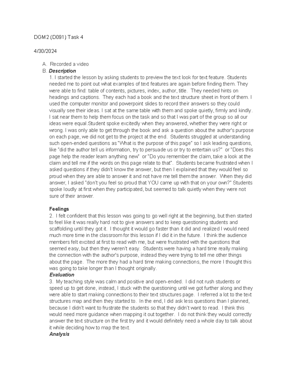 D091 Task 4 revised - DGM2 (D091) Task 4 4/30/ A. Recorded a video B ...