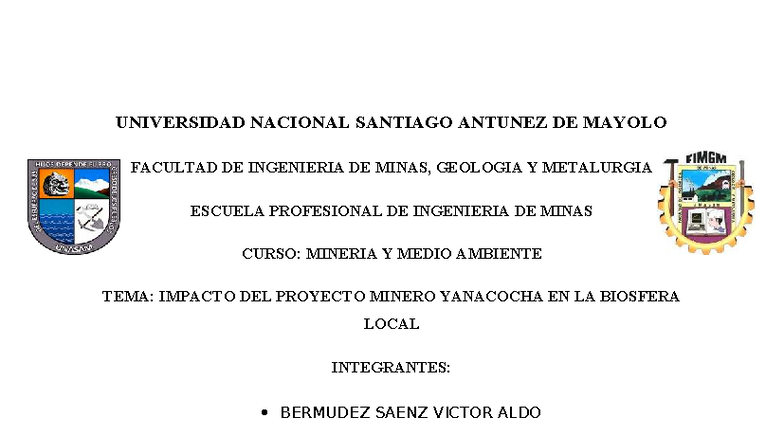 Impacto del Proyecto Minero Yanacocha en la Biosfera Local - MIN 2025 ...