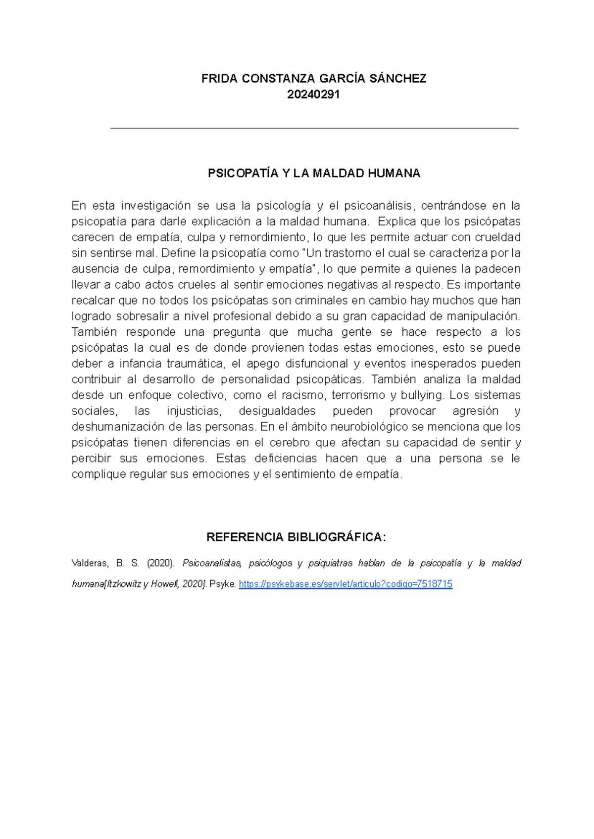 PSIC 20240291: Resumen sobre Psicopatía y Maldad Humana - Studocu