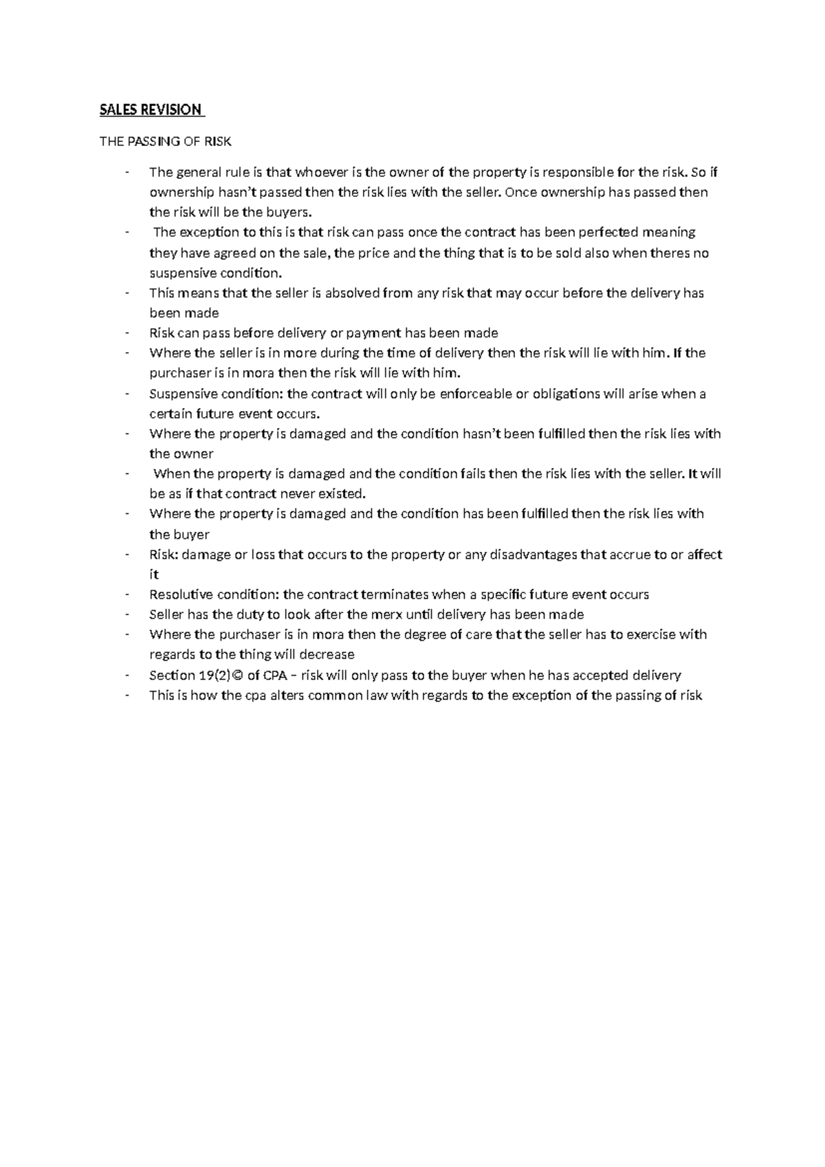 Sales Revisions - SALES REVISION THE PASSING OF RISK The general rule ...