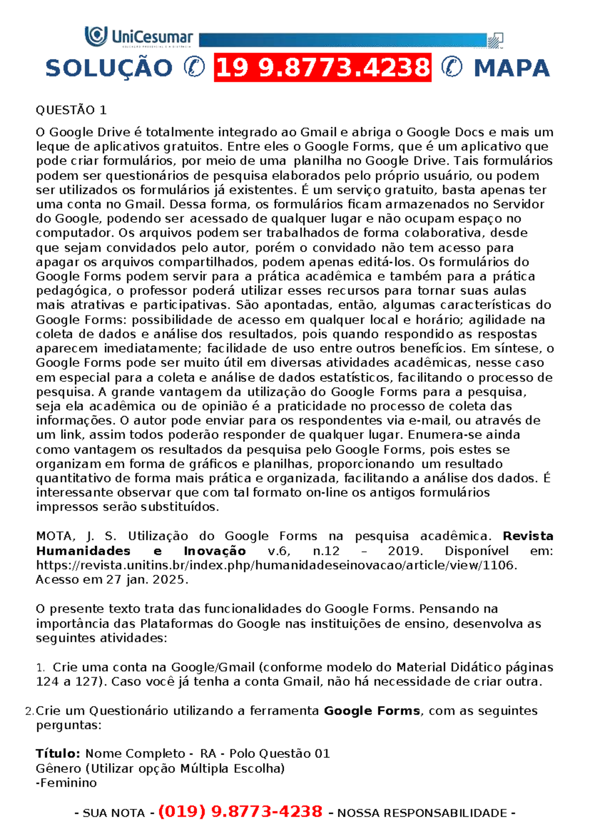 Utilização do Google Forms na Pesquisa Acadêmica - SOLUÇÃO 19 9.8773. ...