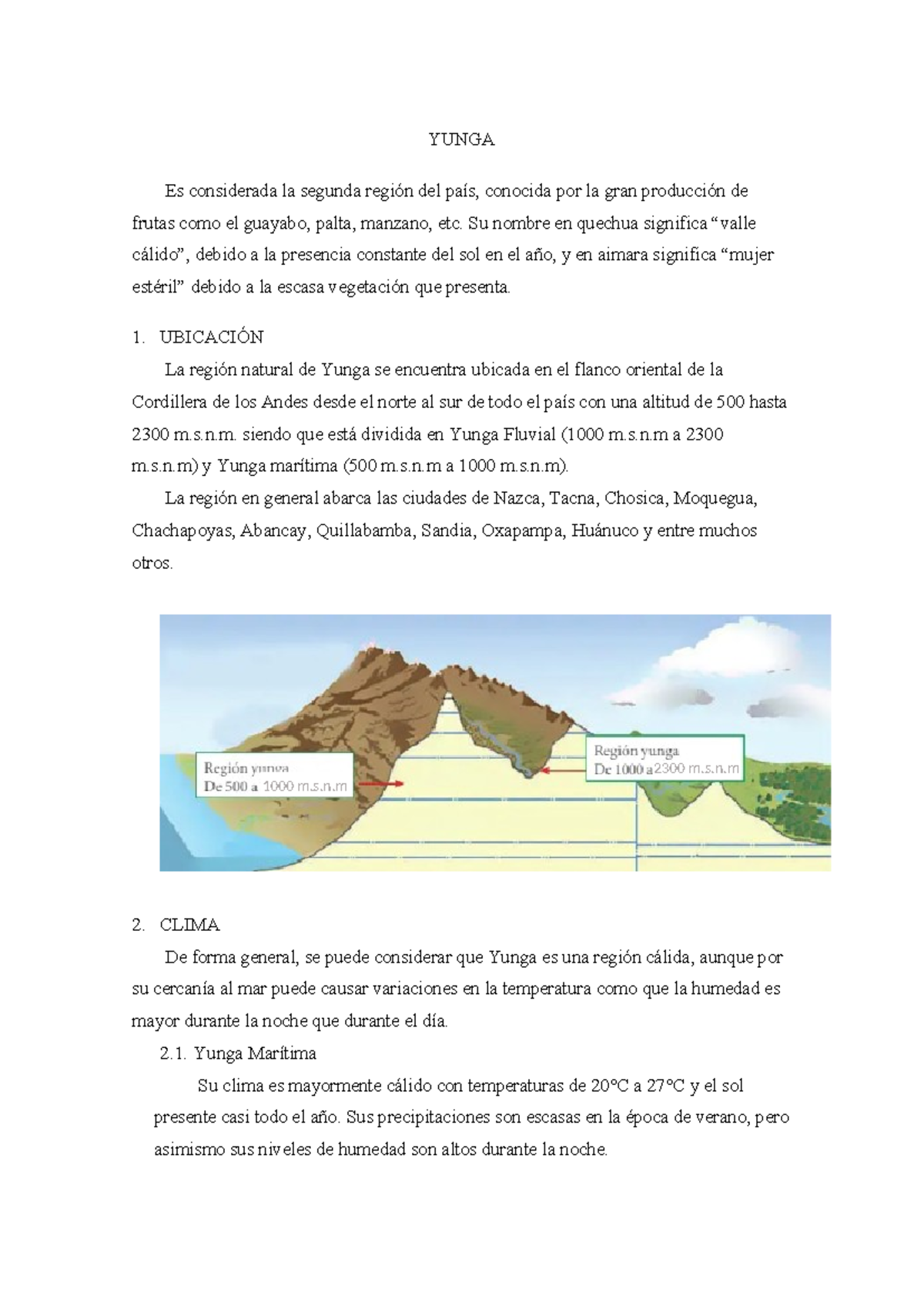 Yunga: Datos sobre la Región Natural y su Cultura Económica - Studocu