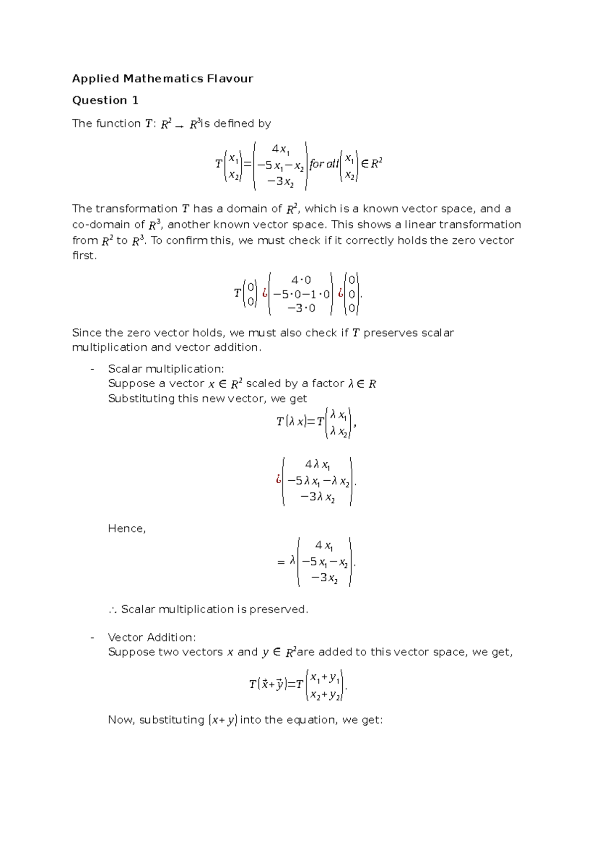 Math1b assignment 1 - Applied Mathematics Flavour Question 1 The function T : R 2 → R 3 is ...