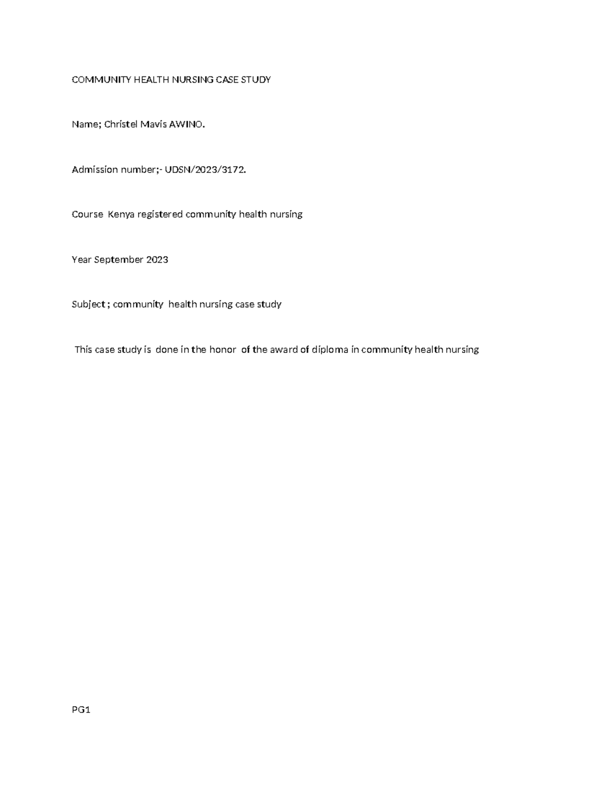 COMMUNITY HEALTH NURSING CASE STUDY PG1: Malnutrition & Visual ...