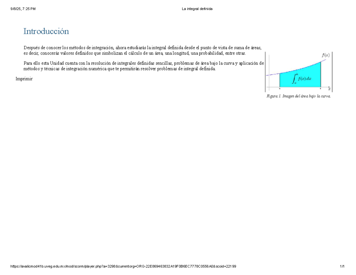 Cálculo integral v1 La integral definida - Figura 1. Imagen del área ...