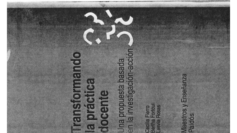 Transformando la Práctica Docente: Fundamentos y Análisis Crítico (EDU 101) - Studocu