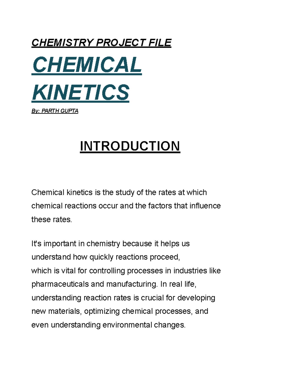 CHEM 101: Chemical Kinetics Project Overview and Impacts - Studocu