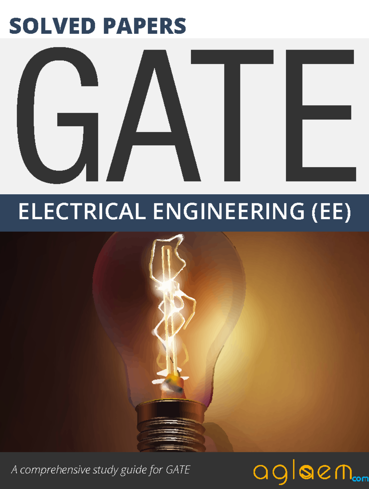 GATE EE Solved Question Papers: Comprehensive Study Guide - Studocu