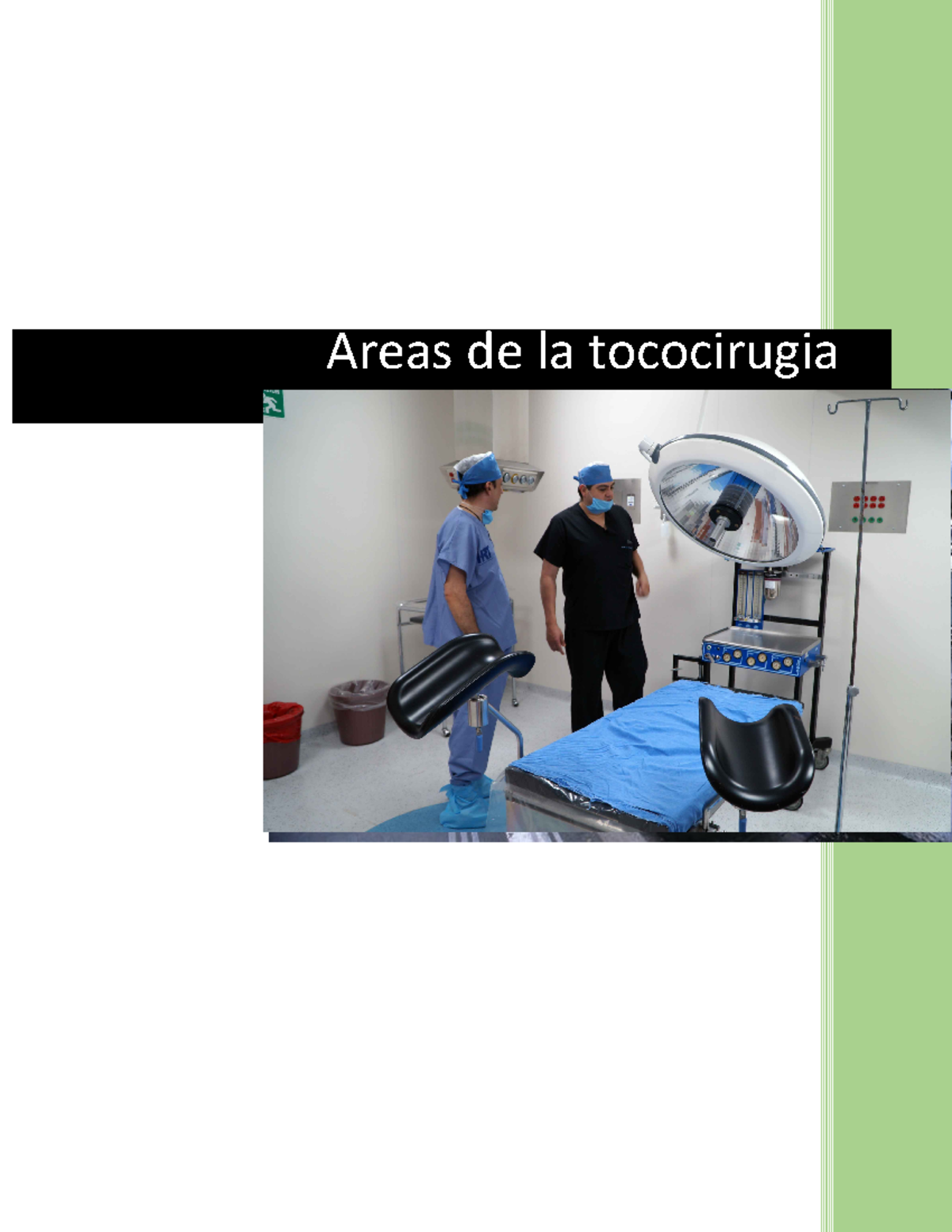 Áreas Clave de la Tococirugía: Proceso y Monitoreo Fetal - Studocu