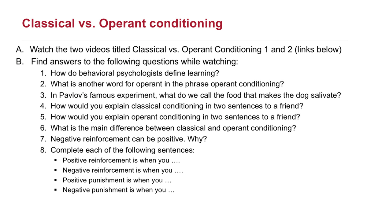 ClassicalVsOperant - Classical vs. Operant conditioning A. Watch the ...
