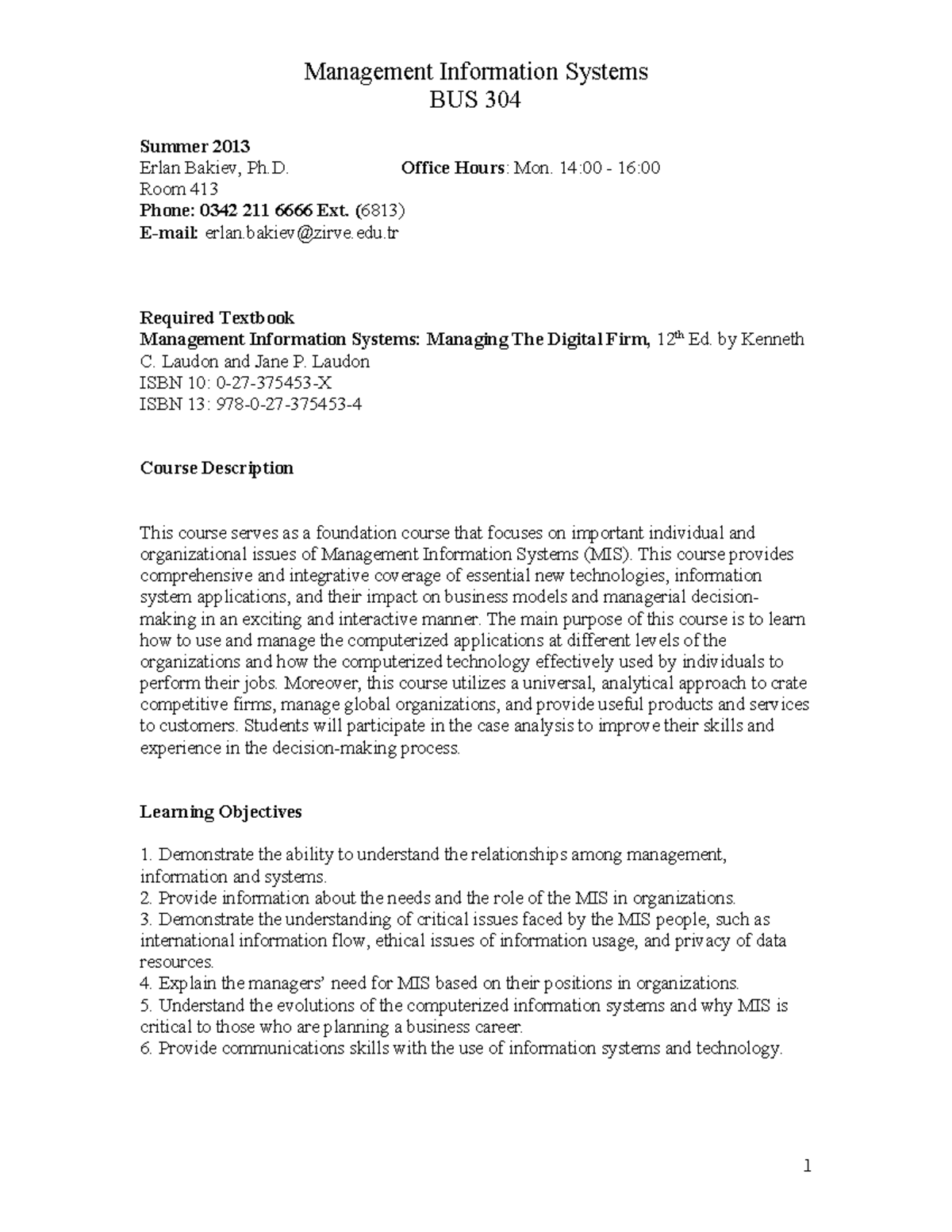 Syllabus for Management Information Systems BUS 304 - Summer 2013 - Studocu