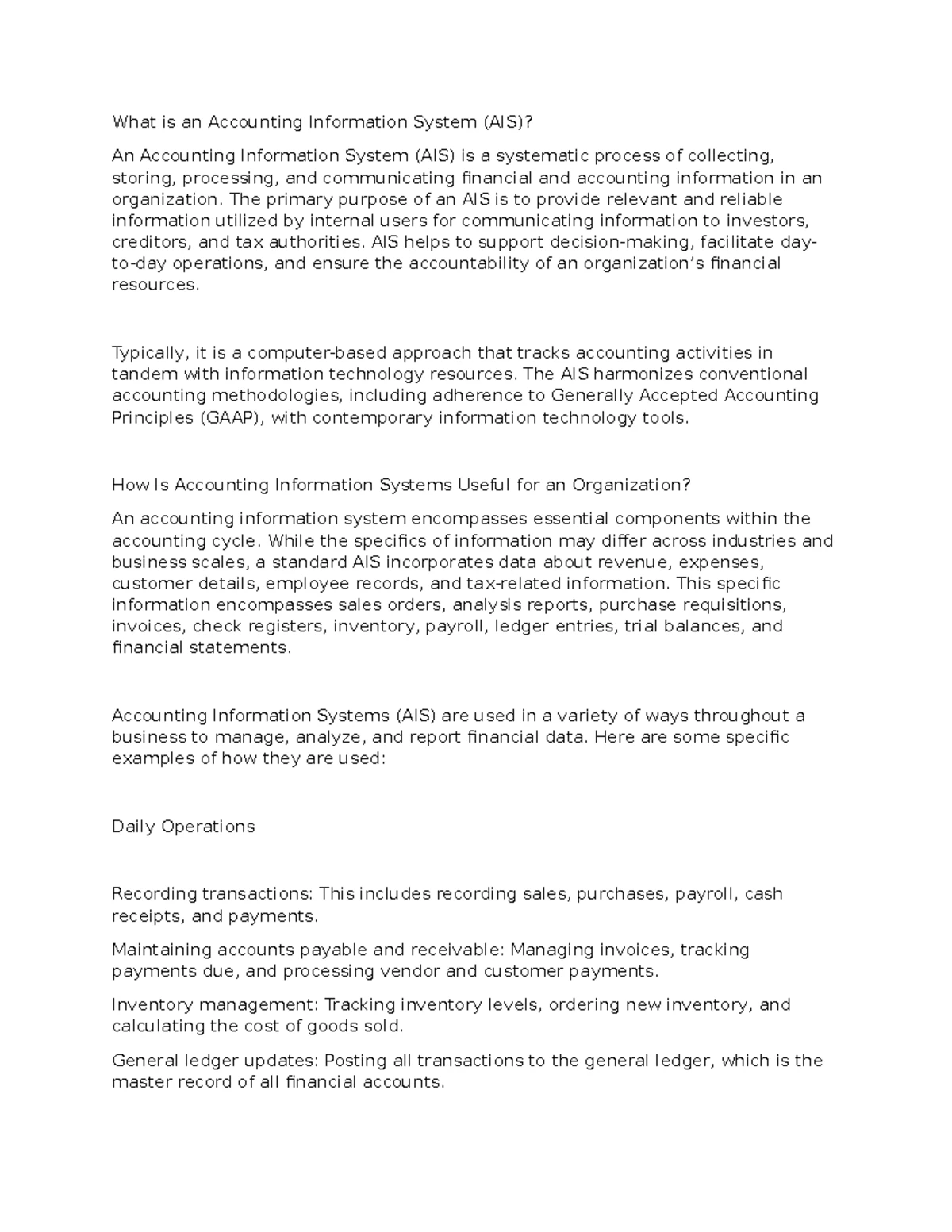 What is an Accounting Information System - The primary purpose of an AIS is to provide relevant ...