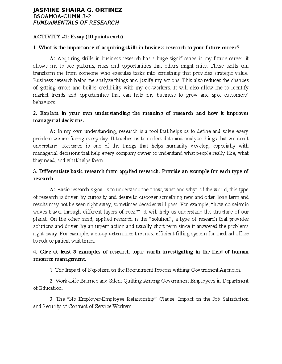 FUNDAMENTALS OF RESEARCH ACTIVITY Essay - JASMINE SHAIRA G. ORTINEZ ...