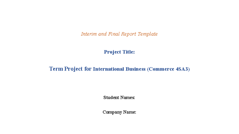 4SA3 - Interim & Final Report Template for Int'l Business Term Project ...