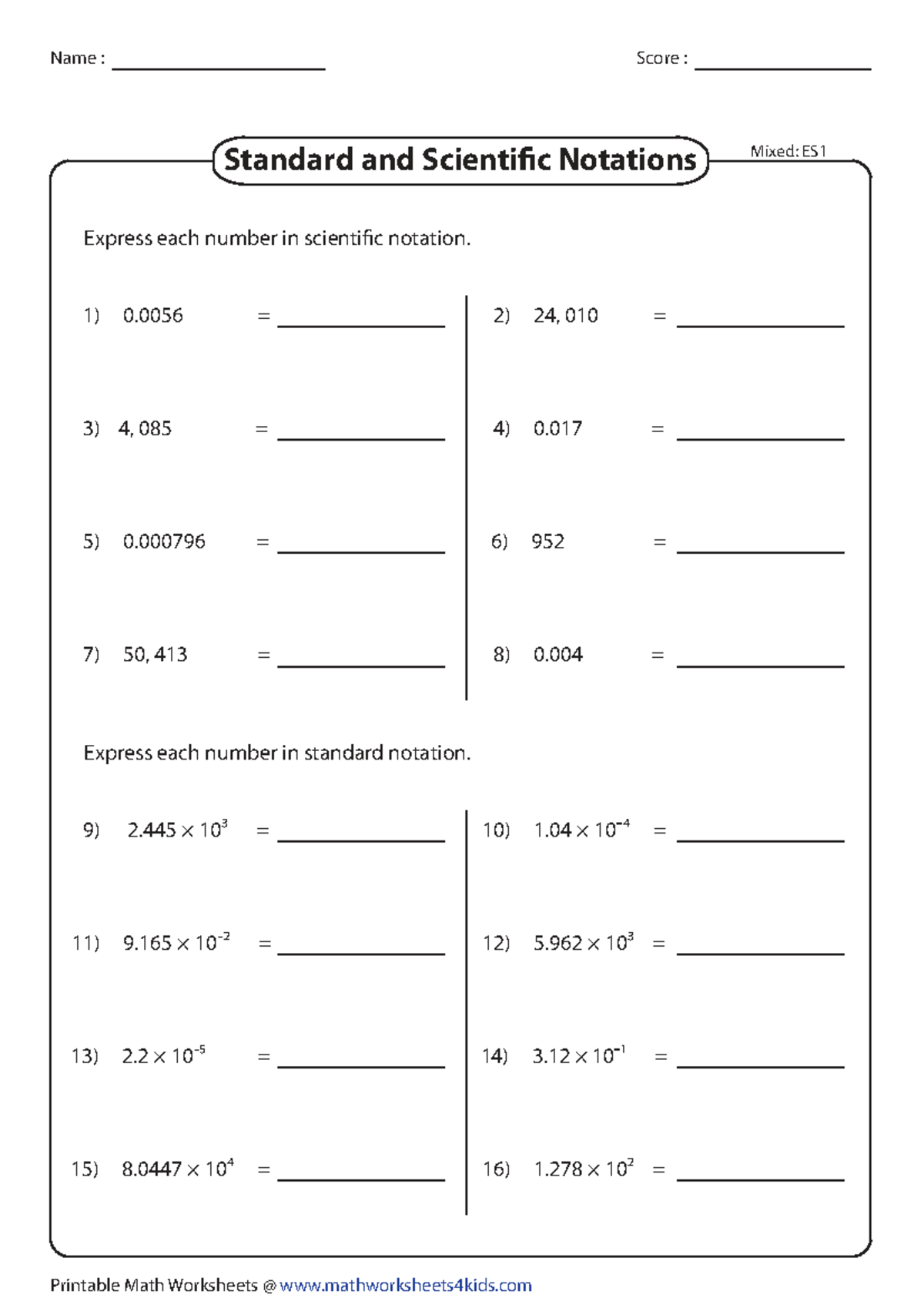 Scientific Notation & Standard Notation Worksheet: ES1 - Studocu