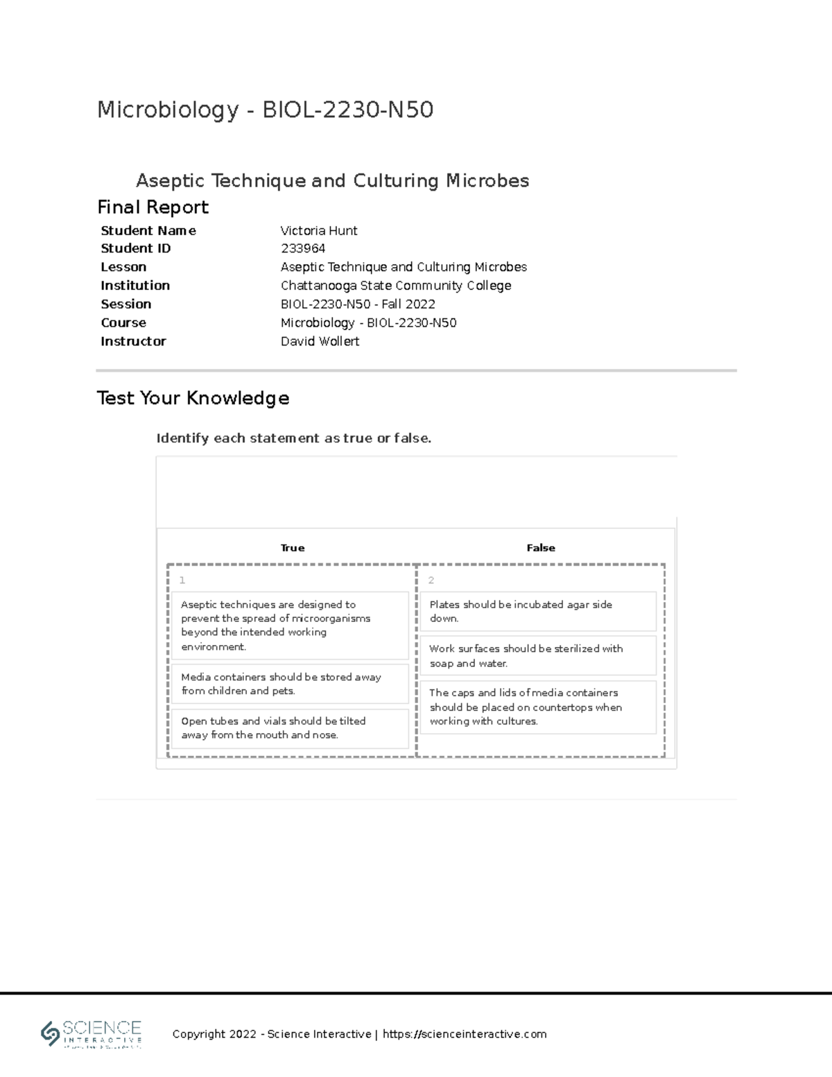 Aseptic Technique & Culturing Microbes - BIOL-2230-N Lesson Report ...