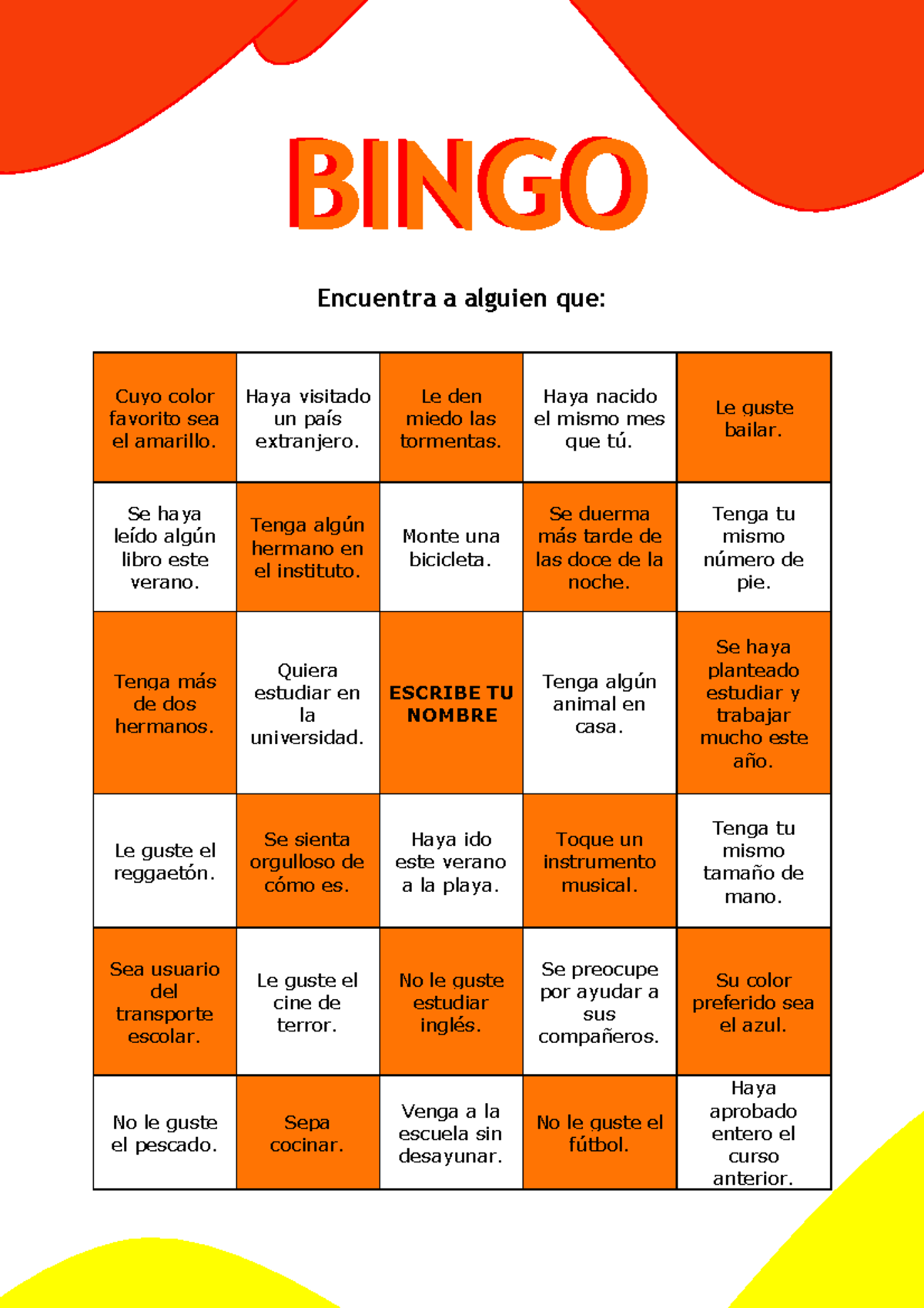 Bingo - BINGO Cuyo color favorito sea el amarillo. Haya visitado un ...