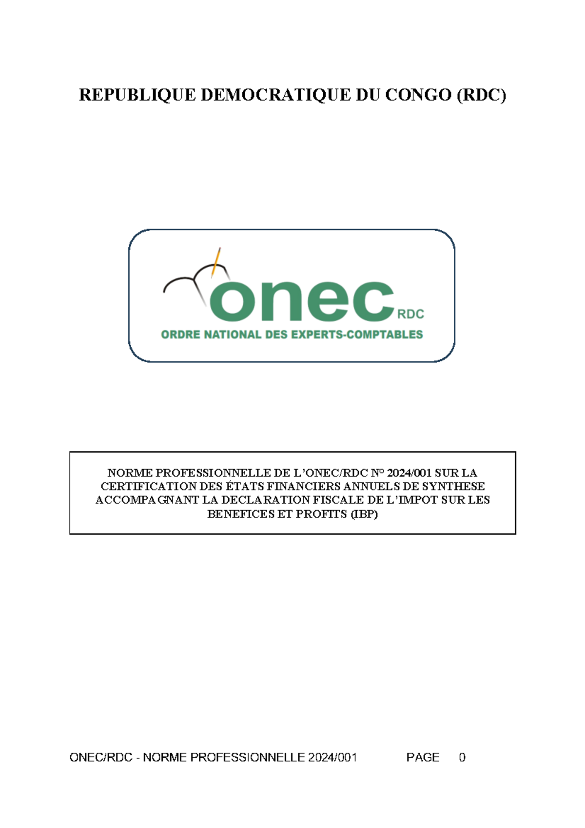 Certification des États Financiers Annuels de l'IBP - Norme ONEC 2024/ ...