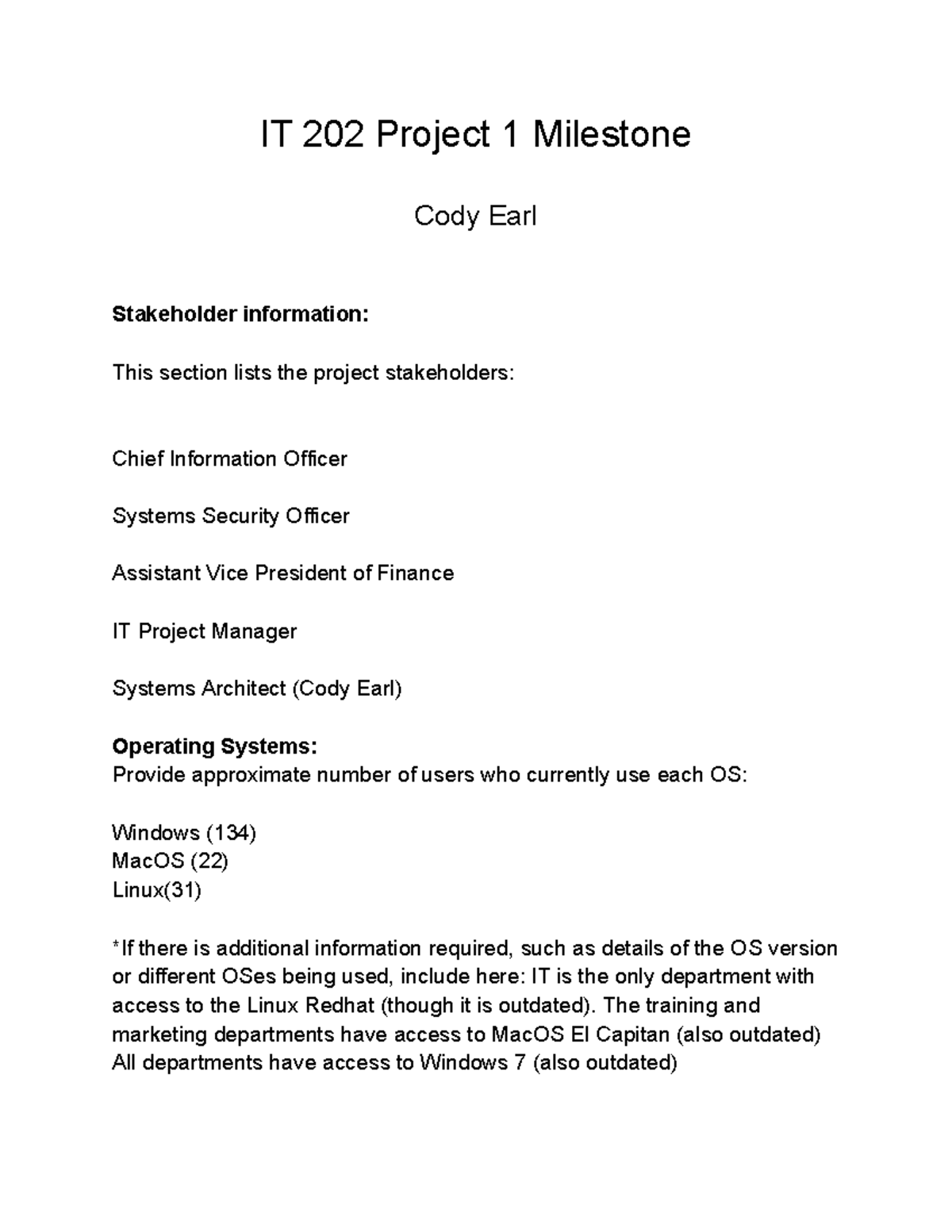 IT 202 Project 1 Milestone: Stakeholder and OS Analysis - Studocu